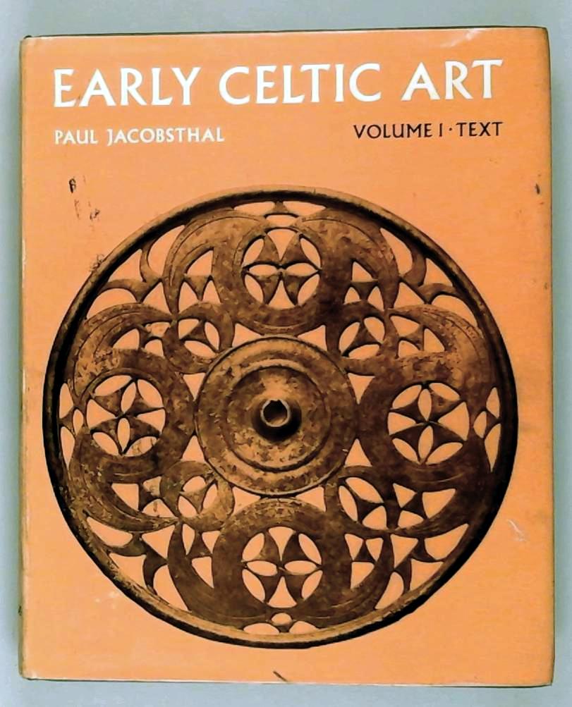 Past Times and Present Tensions: Understanding the ancient Celts and ...
