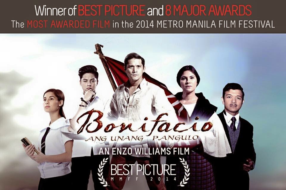 My Movie World: BONIFACIO: ANG UNANG PANGULO WINS BEST PICTURE AND ...