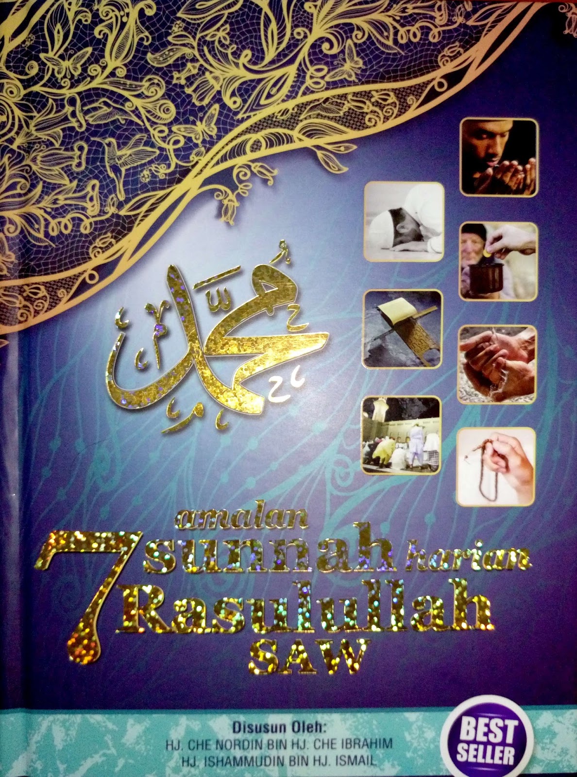 Amalan Sunnah Harian Rasulullah Sunnah Rasulullah Dalam Kehidupan