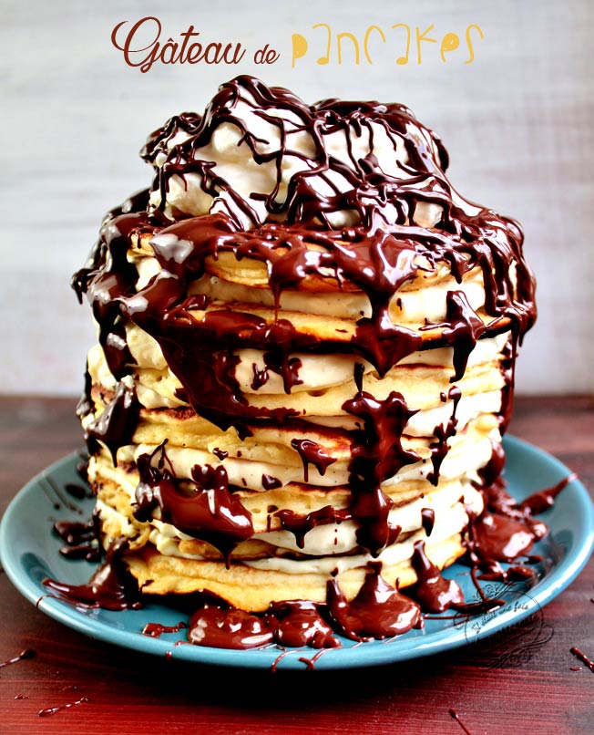 Gâteau de pancakes vanille chocolat : Il était une fois la pâtisserie