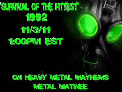 The Heavy Metal Mayhem Radio Show: "Survival Of The Fittest 1992" 11/3 ...