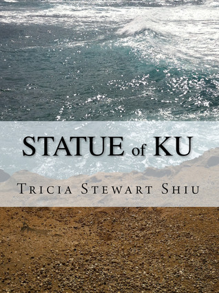 As Leituras do Corvo: Statue of Ku (Tricia Stewart Shiu)