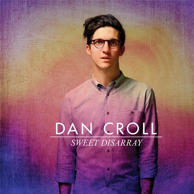 DAN CROLL ~ INDIE DELUXE