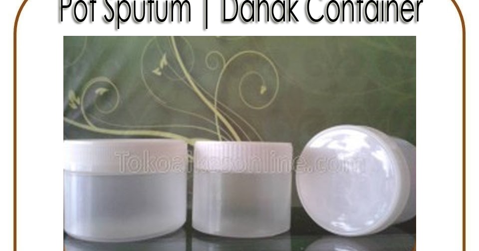 Jual Pot Sputum | Dahak Container | Pasar Pramuka Pusat Alkes Murah Dan ...