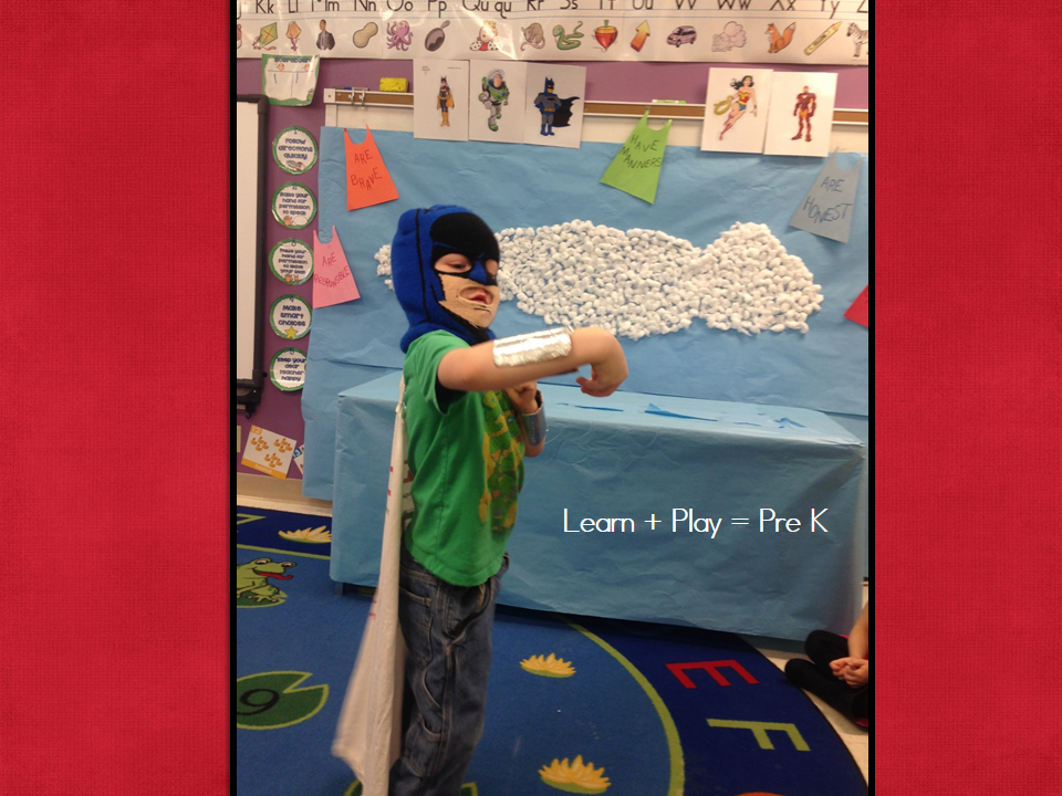 Learn + Play = Pre K: Superhero Week