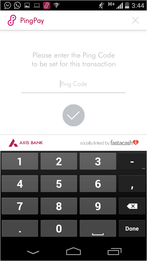 Not All Moonshine!: Presenting Ping Pay!