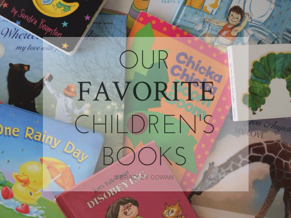 OUR FAVORITE CHILDREN'S BOOKS