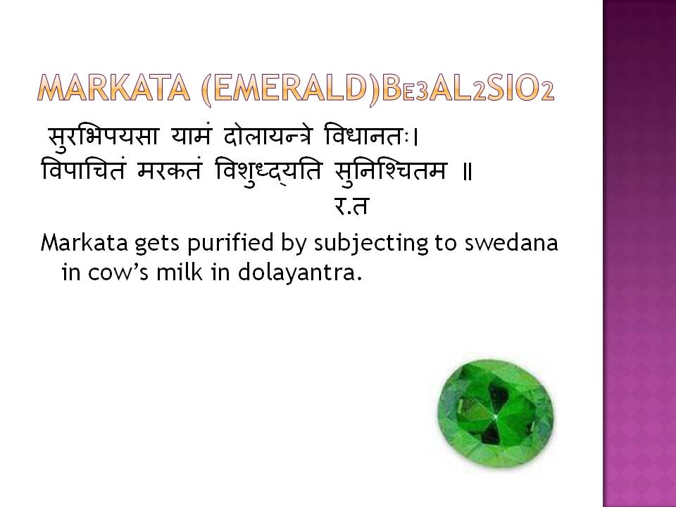 Ayurveda PPT: Processing Procedure of Ratna & Uparatna in Rasashastra