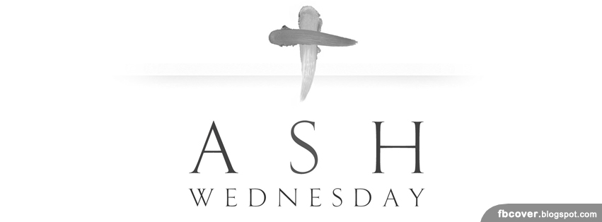 Ash Wednesday Facebook Cover | FB Cover - Unique Covers For FB Timeline