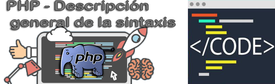 PHP - Descripción general de la sintaxis