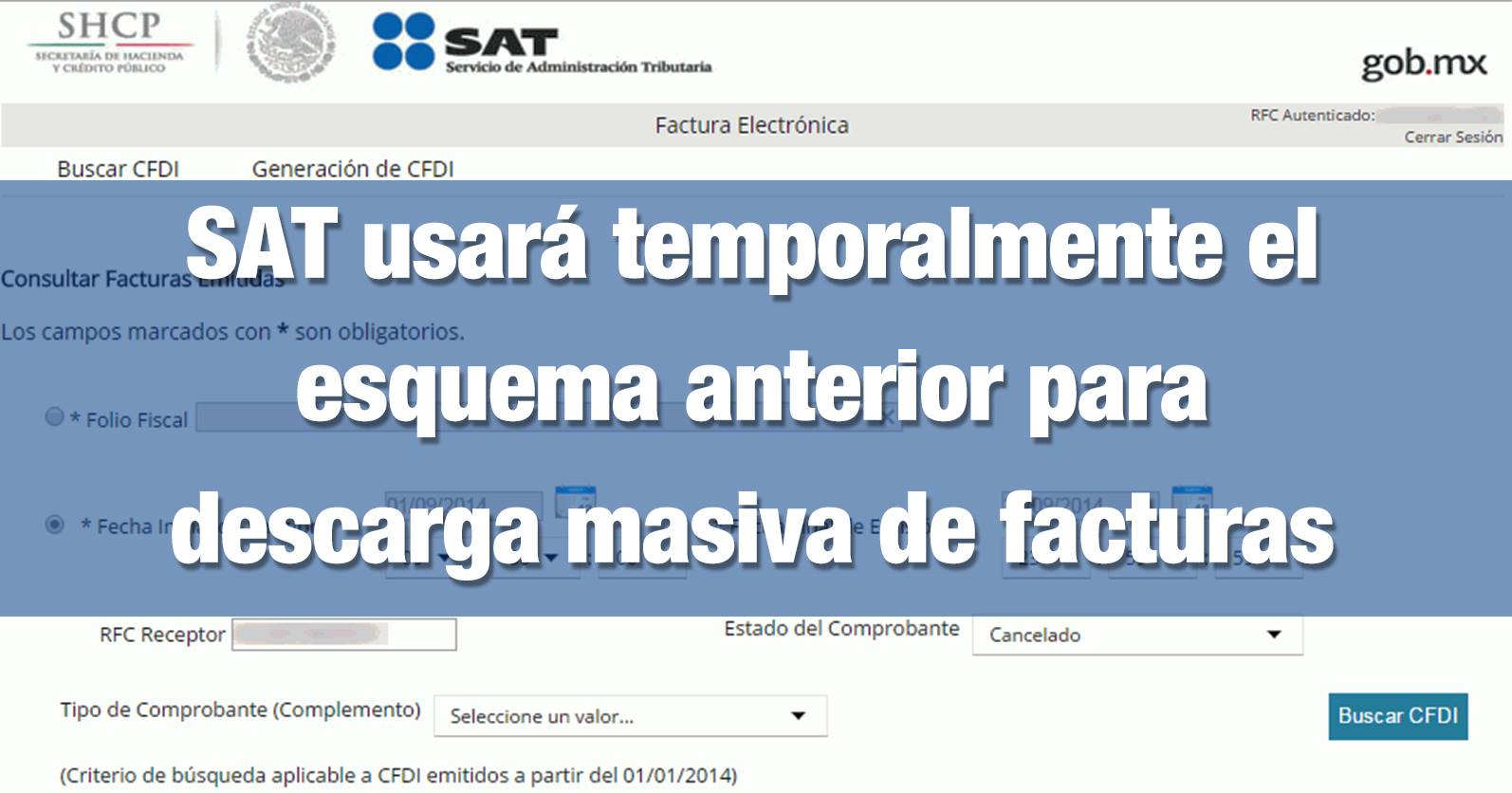 Descarga de comprobantes (XML) del portal del SAT ~ Factur-e Laguna