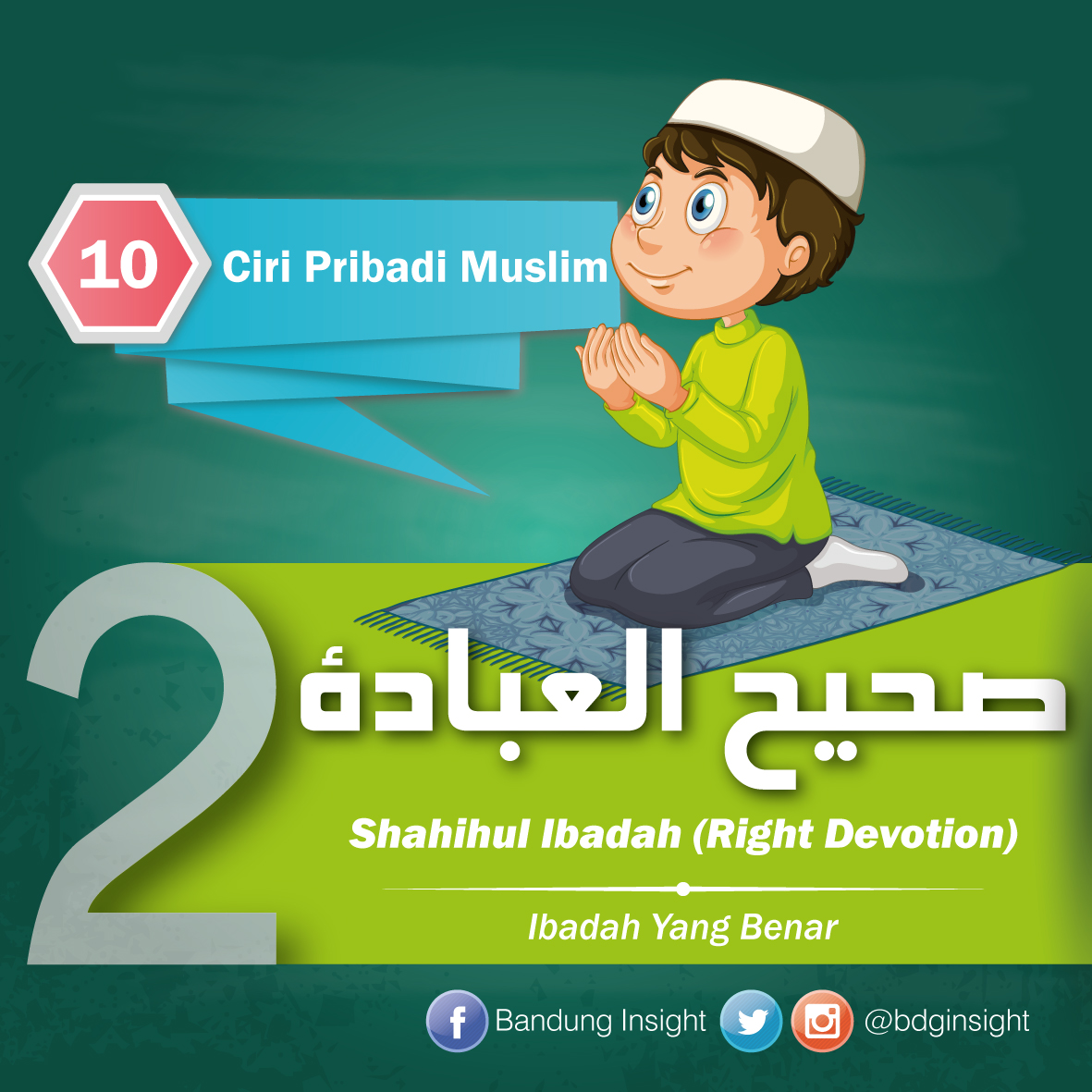 10 Muwashofat Seorang Muslim (10 Tarbiyah Characters ) | LOADEH