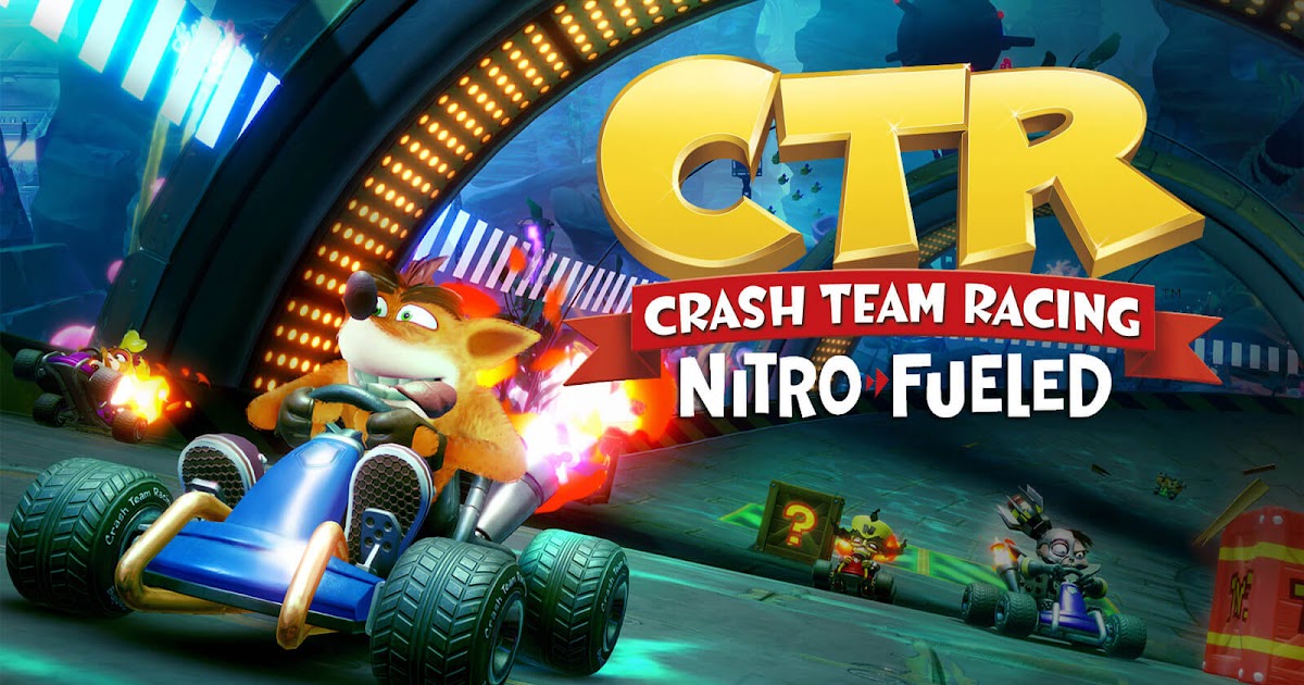 Crash team racing remastered - picsmaha