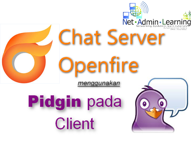 Chat Server Openfire menggunakan Aplikasi Pidgin pada Client - Yord's Note