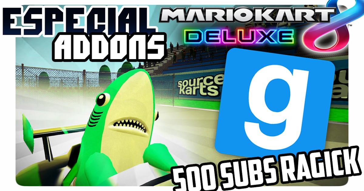 SARKUS REDCOM: Addons para Gmod por Mediafire: EDICION MARIO KART ...