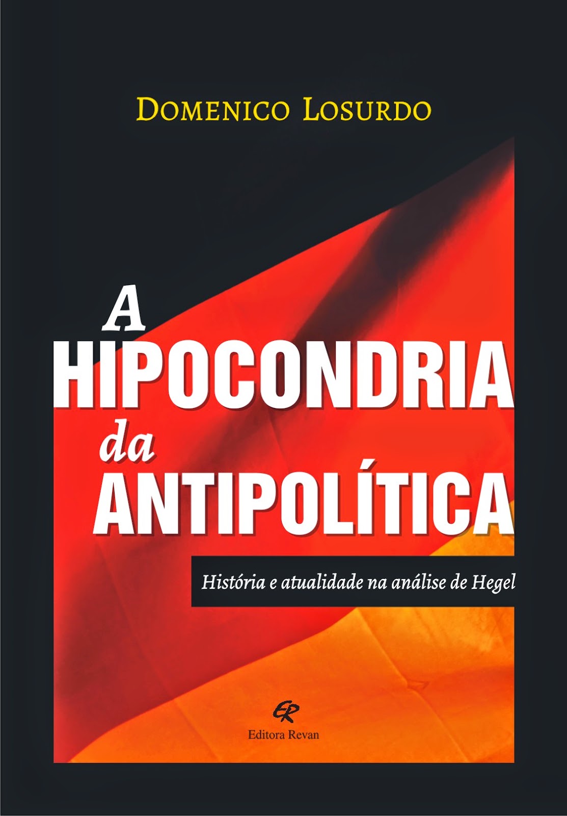 Domenico Losurdo Info Brasil: LIVROS EM PORTUGUÊS