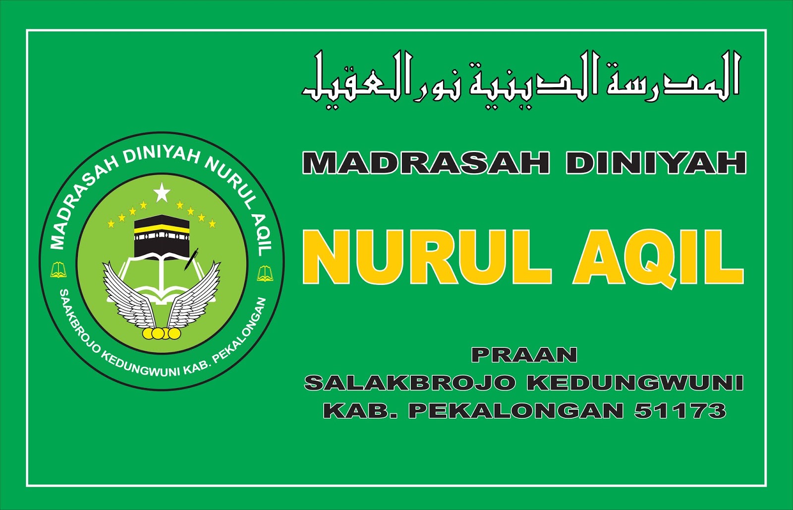 MADRASAH DINIYAH NURUL AQIL: Plang Madin