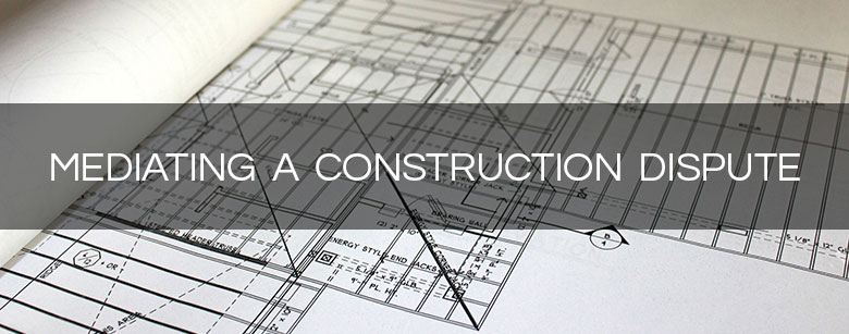 MEC&F Expert Engineers : The Use of Mediation for Construction Disputes
