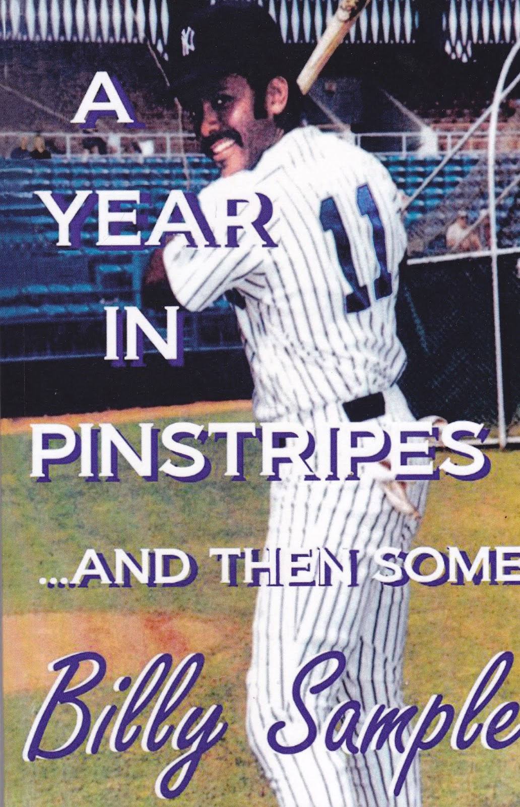 Book Review: Billy Sample 'A Year in Pinstripes ... And Then Some ...