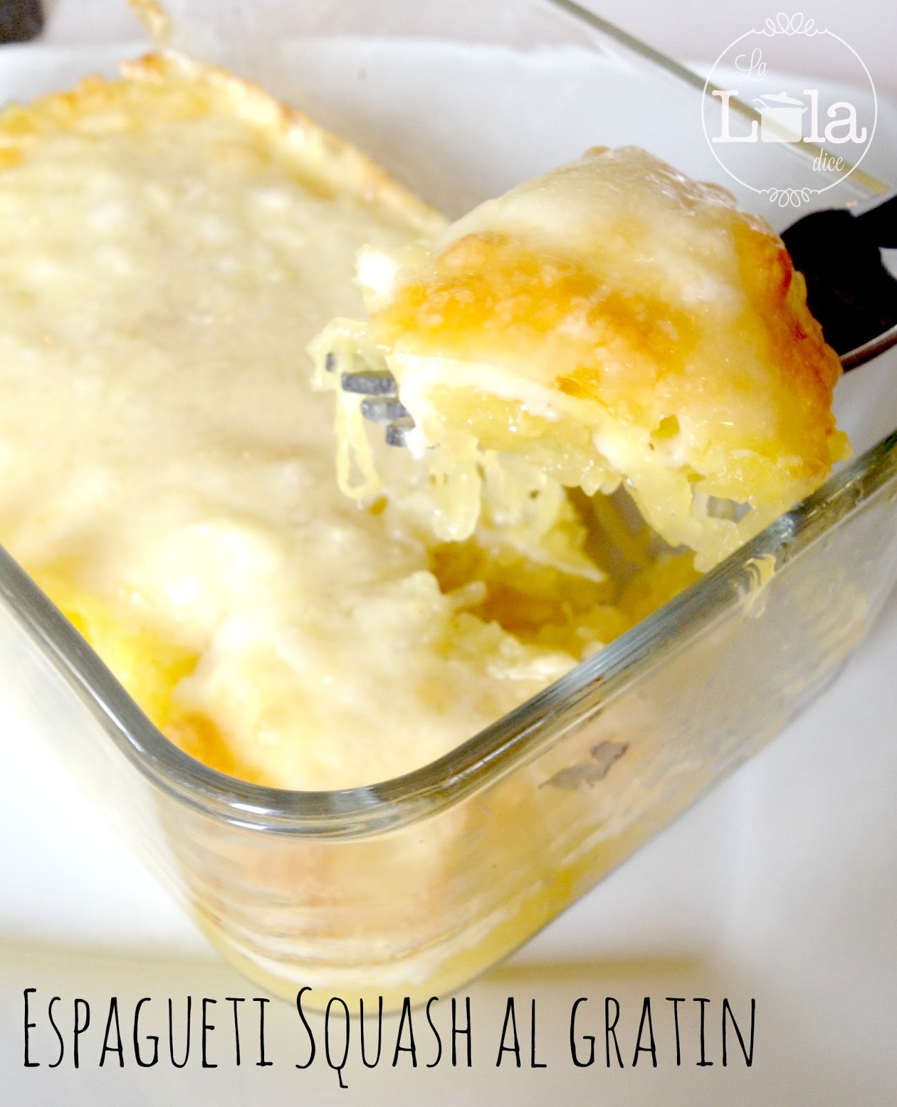 Spaghetti Squash / Calabaza espagueti al gratin | La Lola Dice