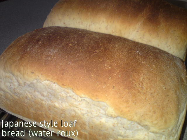 Cooking Pleasure: Japanese Style Loaf Bread [Tangzhong Method]