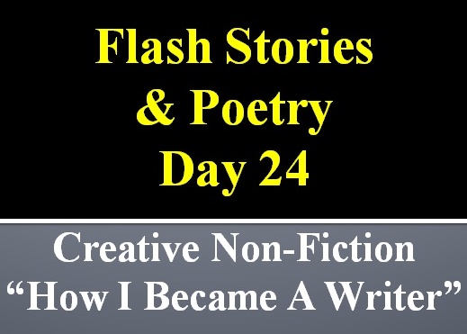 The Blog of Bryan C. Laesch: Flash Stories & Poetry Day 24: Creative ...