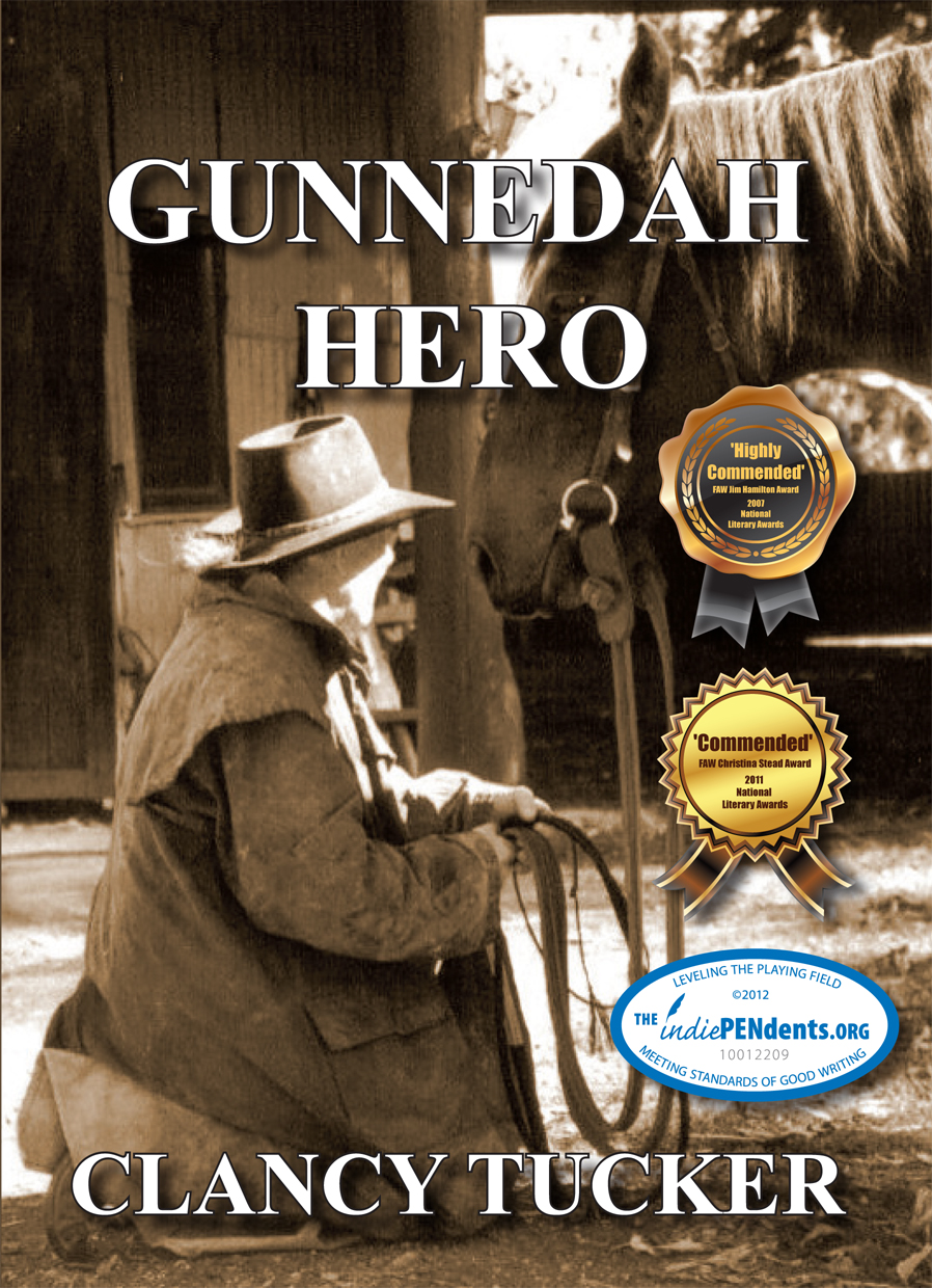 Clancy Tucker's Blog: 4 January 2016 - 'GUNNEDAH HERO' - THE MOVIE