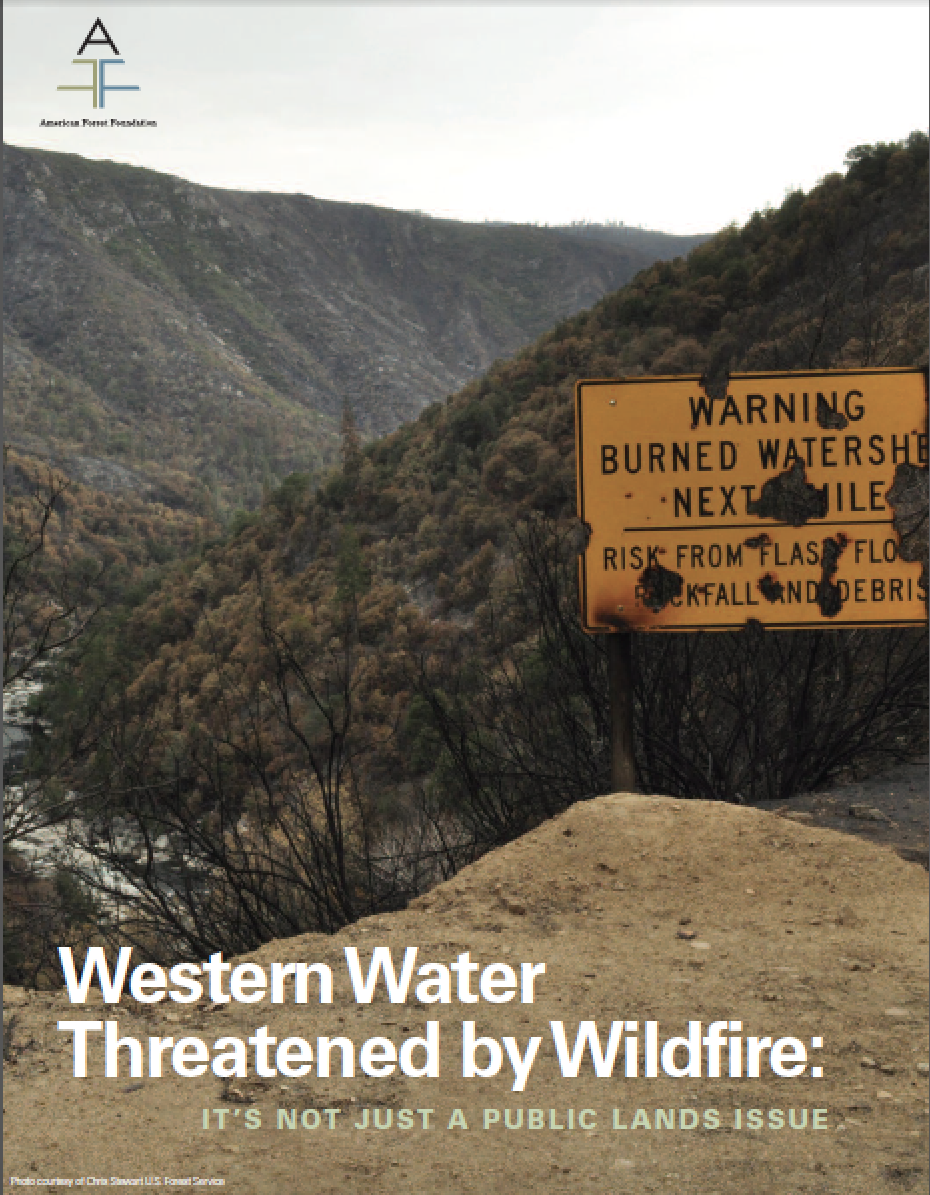 Clean Water Means Tackling the Wildfire Threats • Wildfire in the West