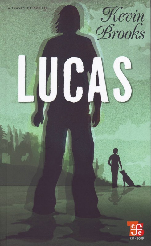Lectura Juvenil y Adulta: Reseña/Lucas de Kevin Brooks