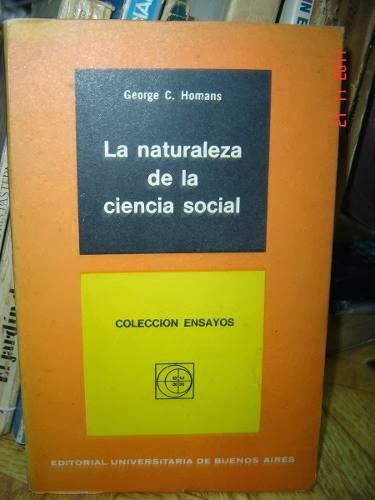 Teoría de Intercambio (George C. Homans): octubre 2013