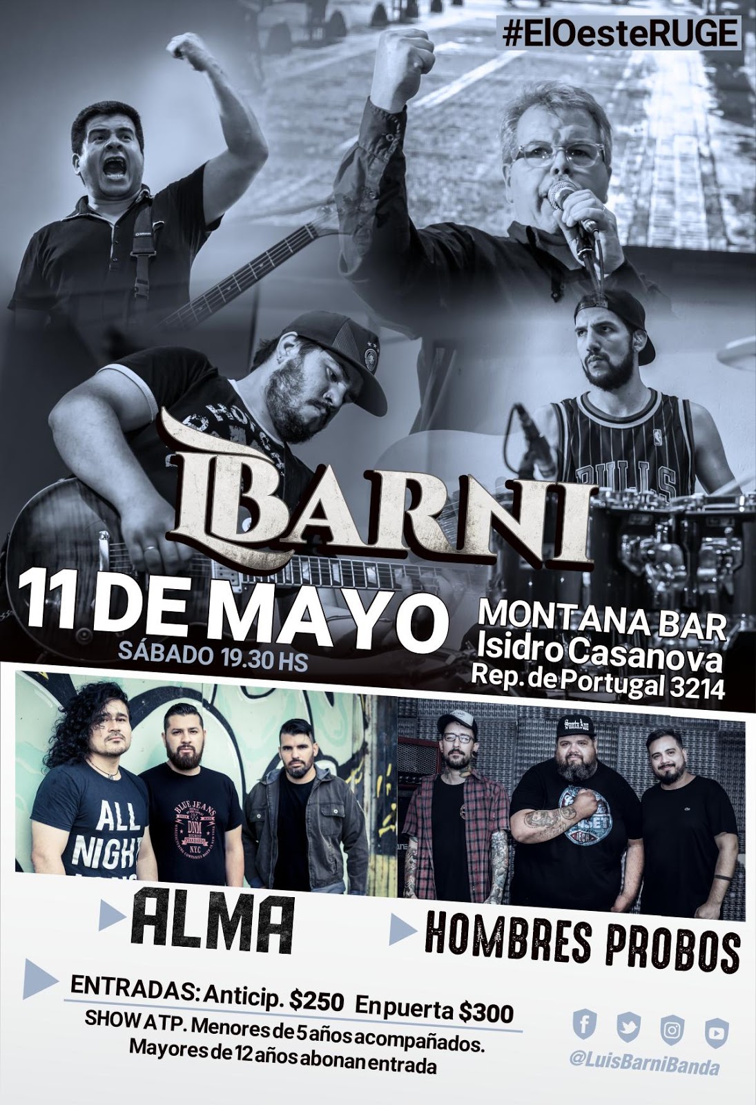 El Oeste RUGE 11 de Mayo - Luis Barni Banda