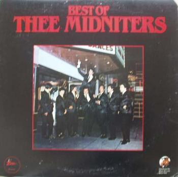 You Found That Eastside Sound: EASTSIDE BANDS - THEE MIDNITERS