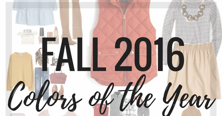 TRULY YOURS, A.: Fall 2016 Colors of the Year + How to Wear Them