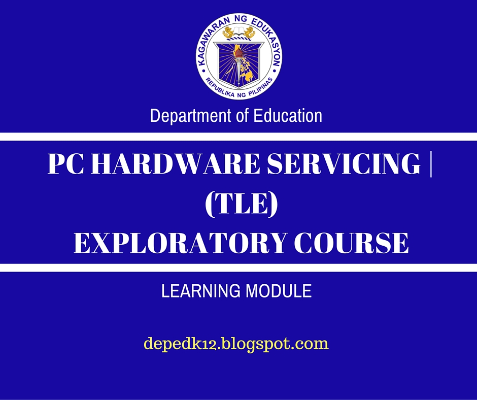 K 12 BASIC EDUCATION CURRICULUM PC HARDWARE SERVICING TECHNOLOGY k-12-basic-education-curriculum-pc-hardware-servicing-technology