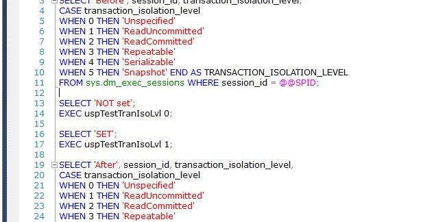 HK SQL Server Doctor: Transaction Isolation Level