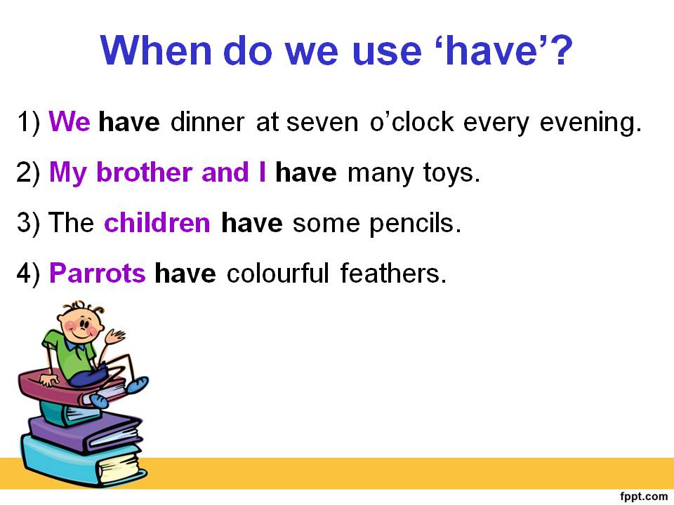 P2A Class Blog: 'Has' and 'Have' PowerPoint Slides