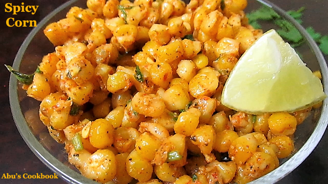 Street Style Spicy Sweet Corn | Spicy Masala Corn | Spicy Corn - Abu's ...