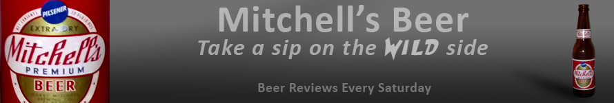 Mitchell's Beer - A Sip on the Wild Side