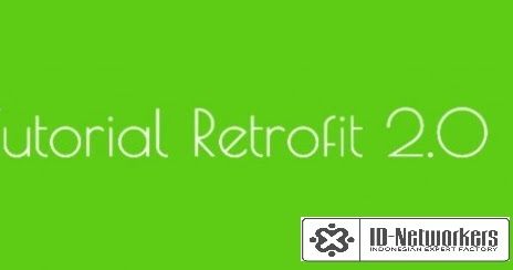 6. Android Dengan Retrofit HTTP Library - Learn Share Collaborate