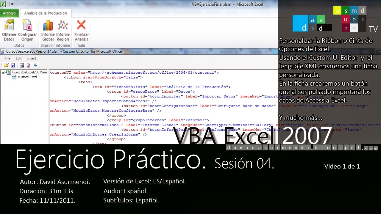 Curso Práctico Programación VBA Excel 2007: Personalizar la Cinta de Opciones o Ribbon. Sesión 04.
