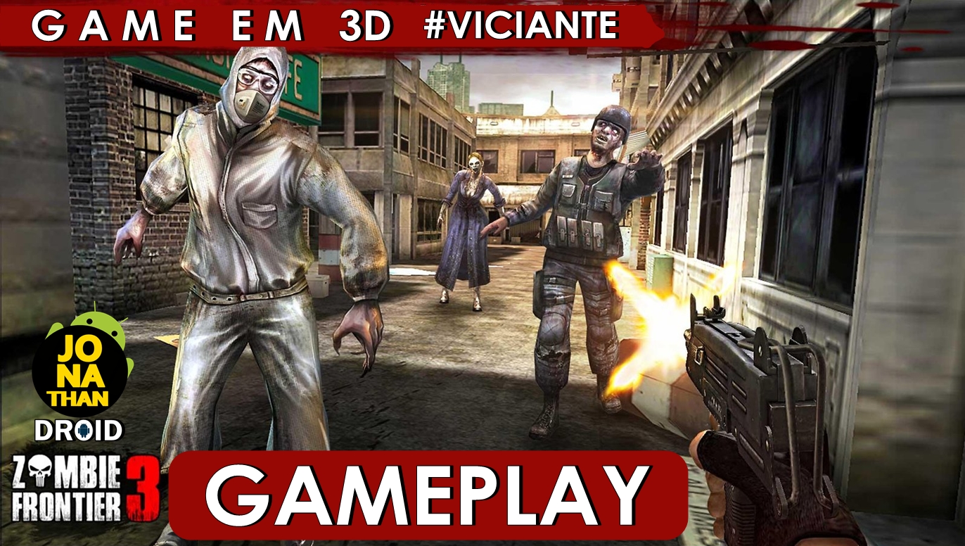 Zombie Frontier 3 - GamePlay Offline | Game em 3D Super Realista | # ...