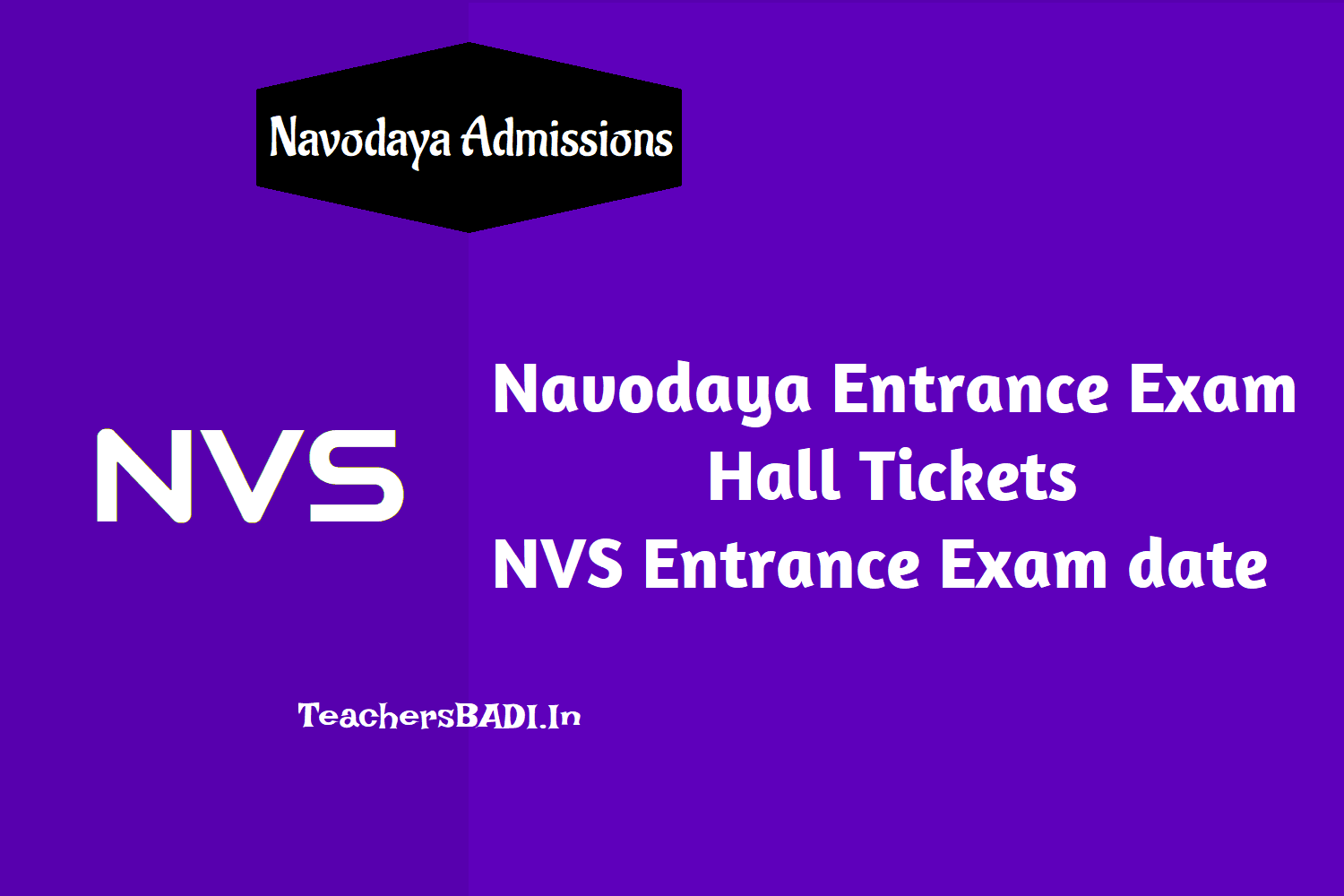 Navodaya 6th Class Entrance Exam Date Admit Cards Hall Tickets 2020 navodaya-6th-class-entrance-exam-date-admit-cards-hall-tickets-2020