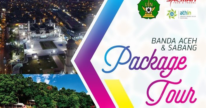 Banda Aceh & Sabang Package Tour PIONIR VIII