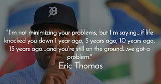 DY_POTENTIALS: 20 ERIC THOMAS QUOTES THAT WILL CHANGE YOUR LIFE