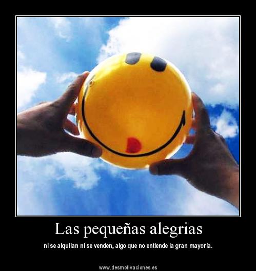 REFLEXIONES : DISFRUTA DE LOS BUENOS MOMENTOS