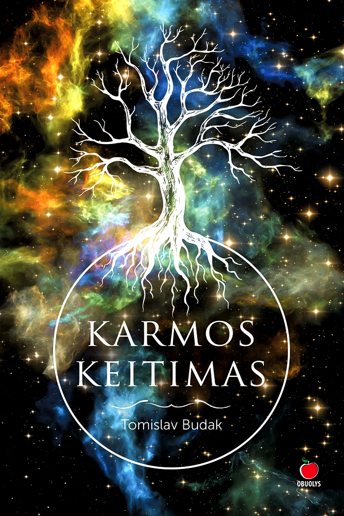 Maištinga siela: Knyga: Tomislav Budak "Karmos keitimas"