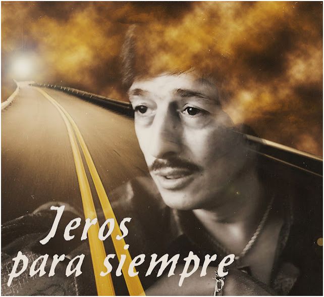 Los Chichos desde 1973: Jeros para Siempre