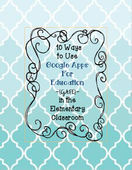Teach.Coach.Prep.Repeat: 10 Ways to Use GAFE in Your Classroom