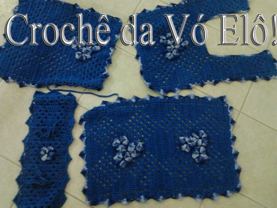 Crochê da Vó Elô!!
