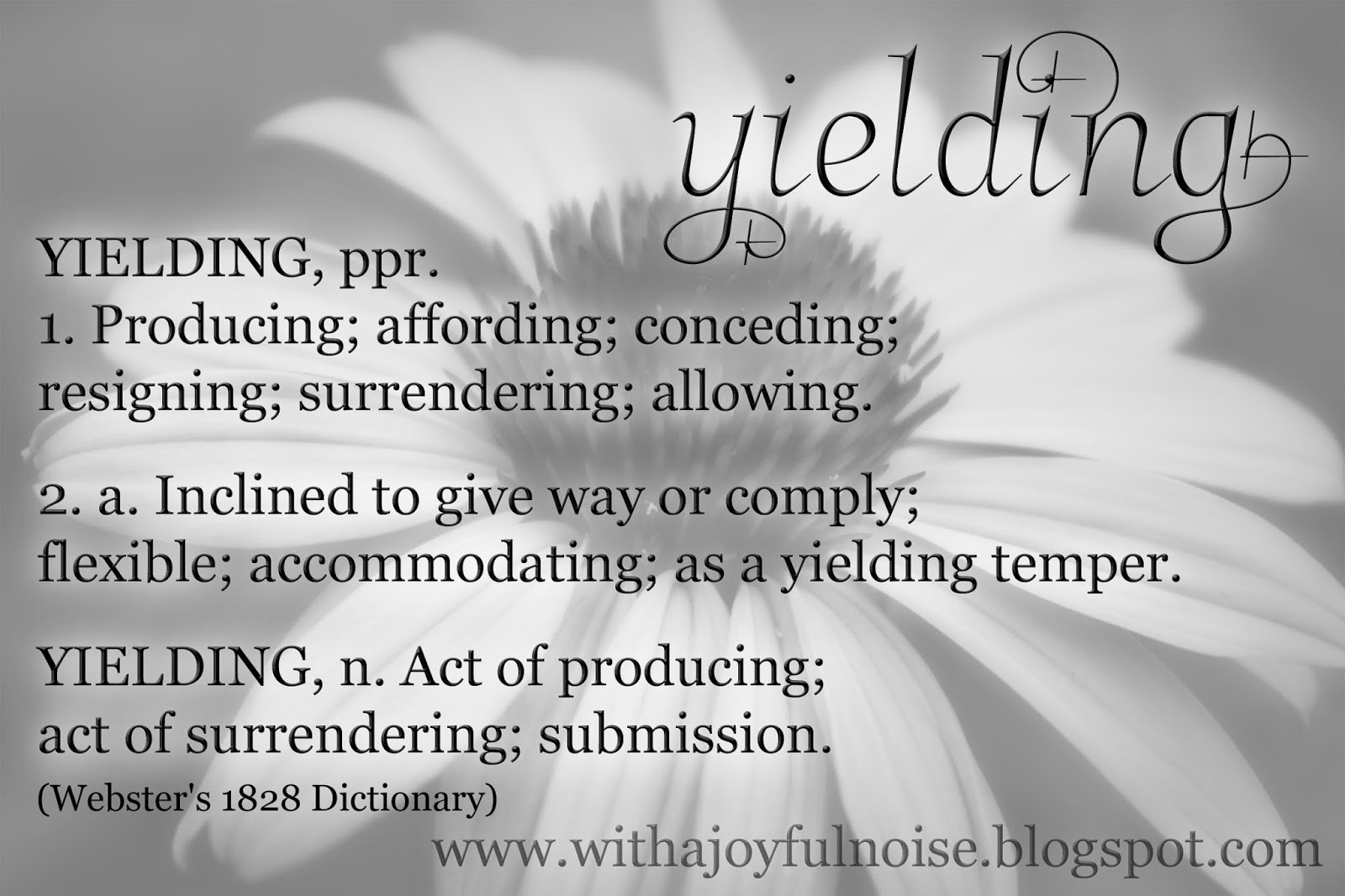 With a Joyful Noise: Yielding - guest post by Karen Tero